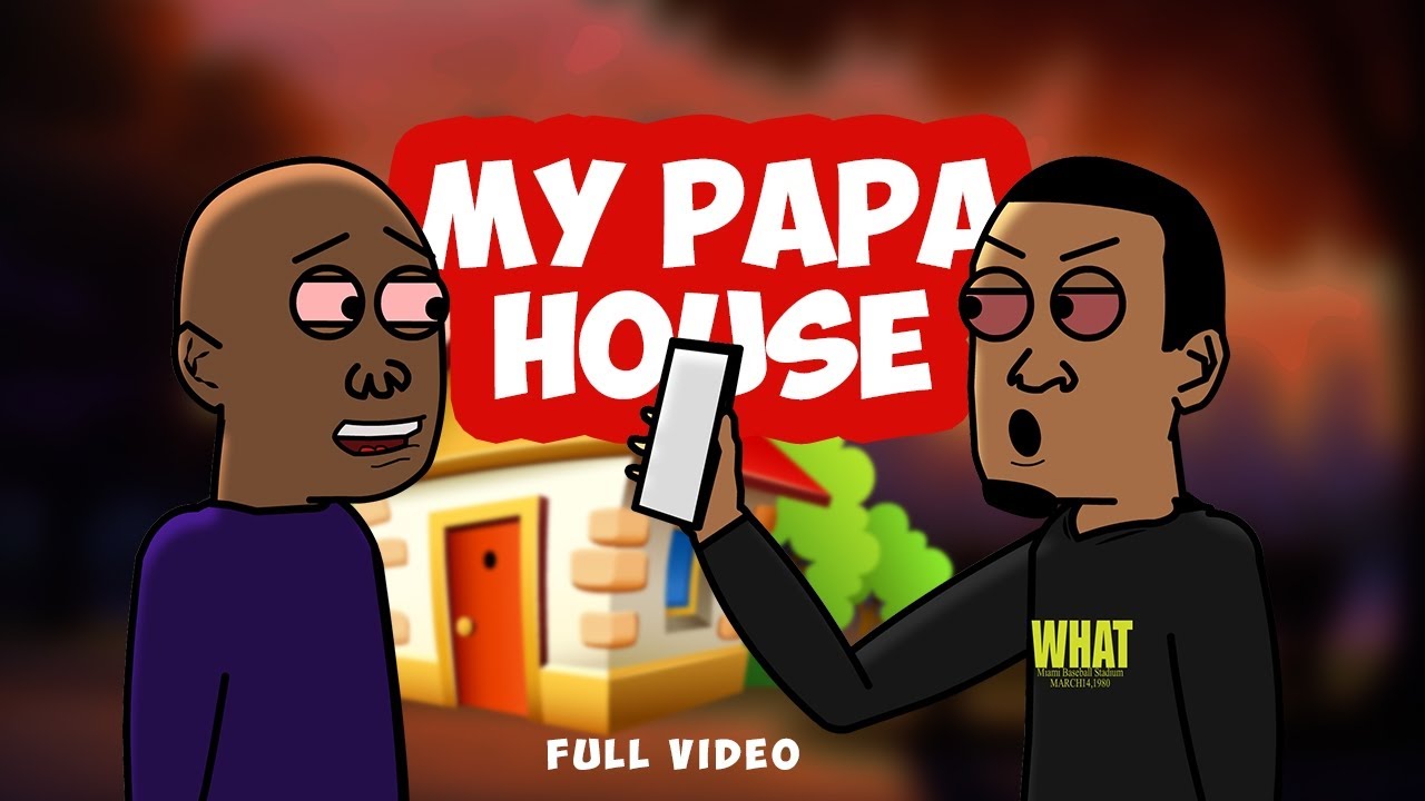 My Papa house part 1 & 2 - YouTube