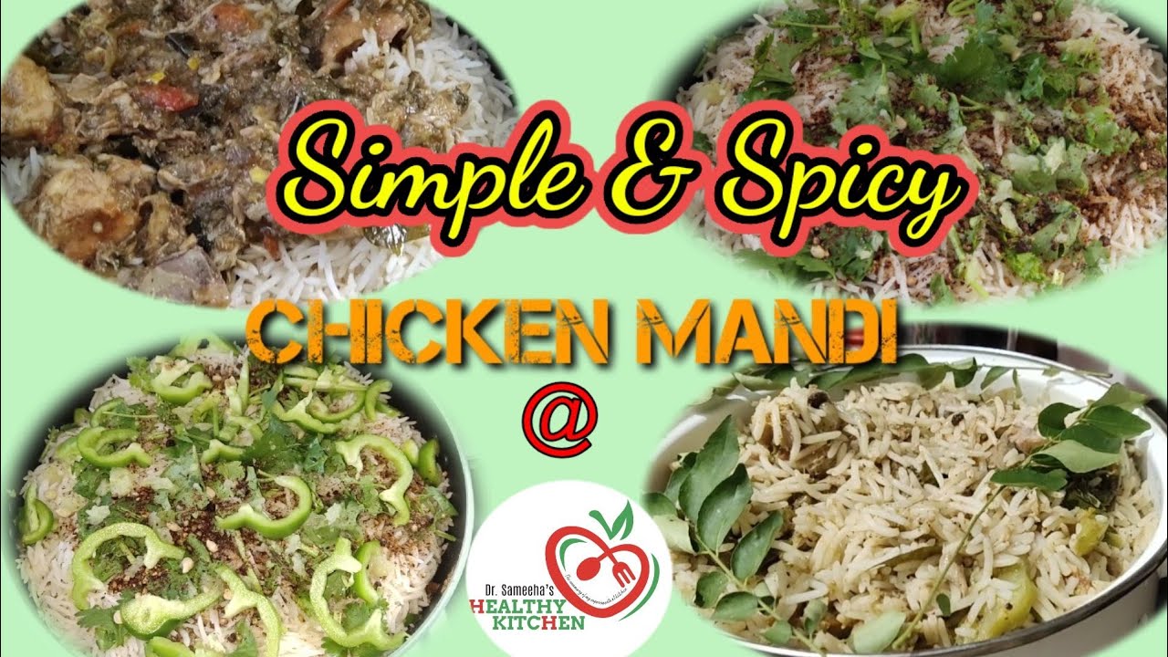 CHICKEN MANDI | Simple method@Home | Spicy & Tasty - YouTube