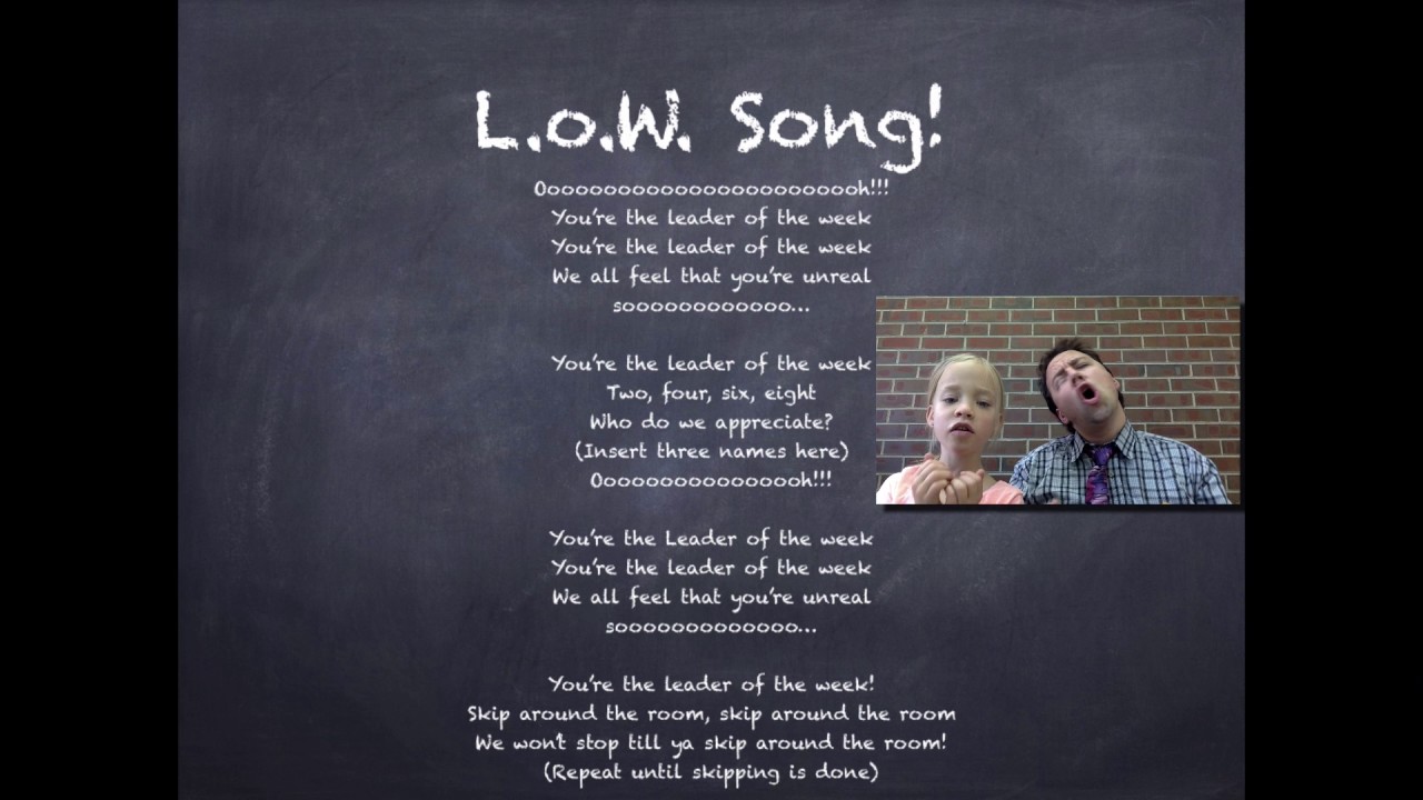 The Leader of the Week Song! - YouTube