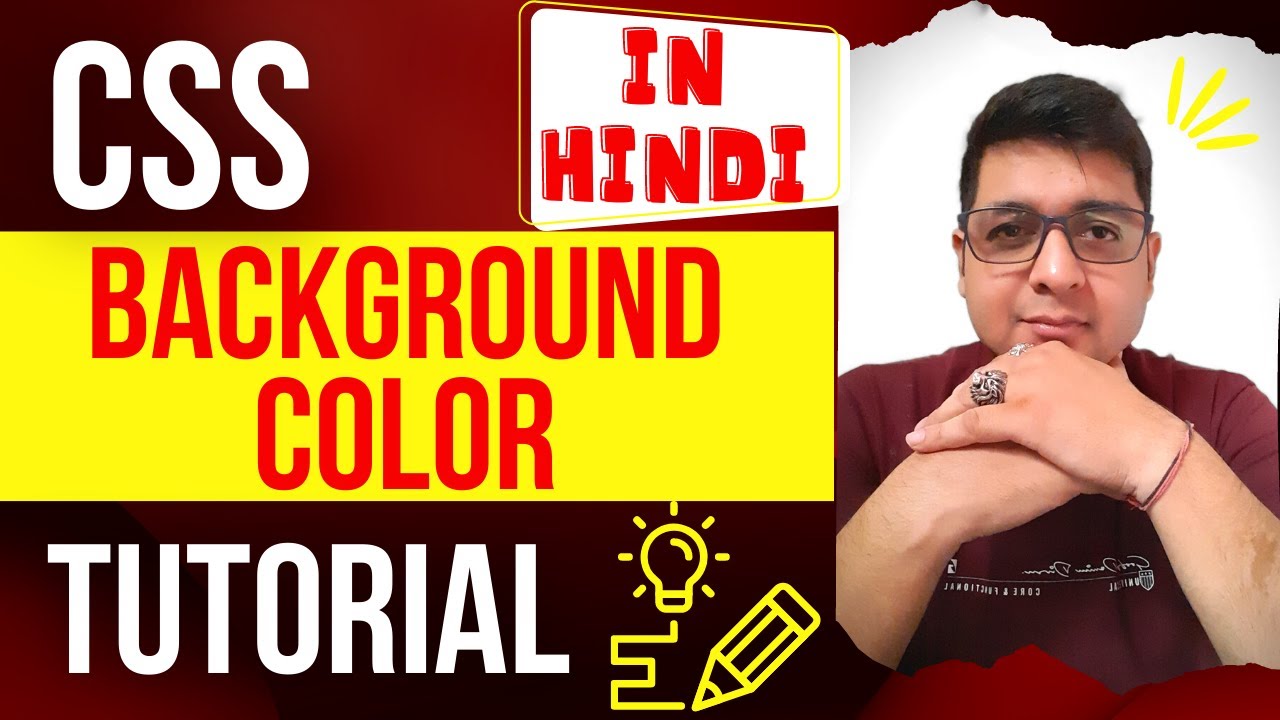 Background Color CSS Tutorial || Complete CSS Tutorial in Hindi #3 ...