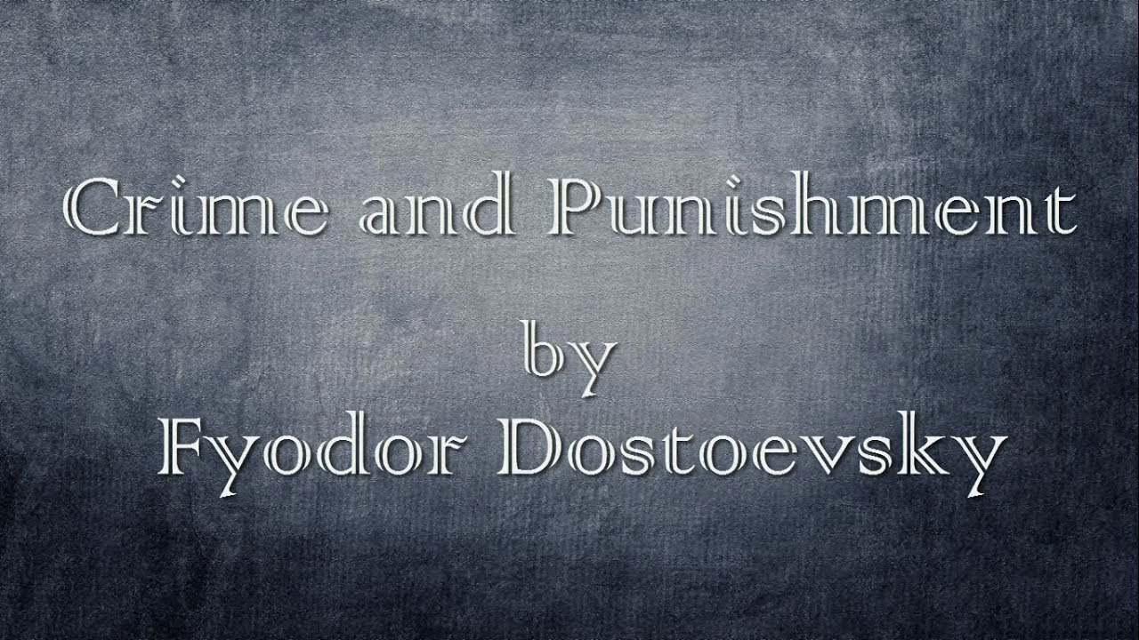 Crime and Punishment PDF by Fyodor Dostoyevsky Free Download - YouTube