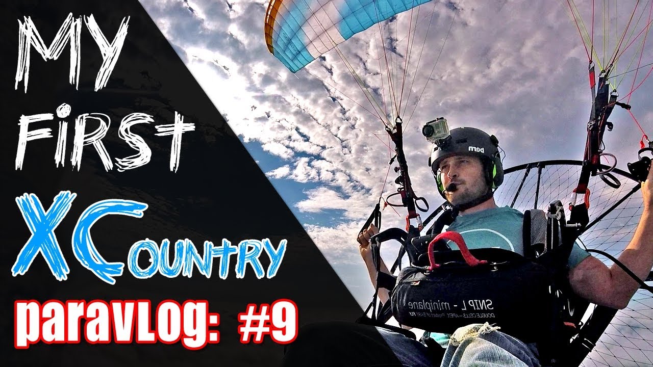First Paramotor Cross Country | Paravlog #9 - YouTube