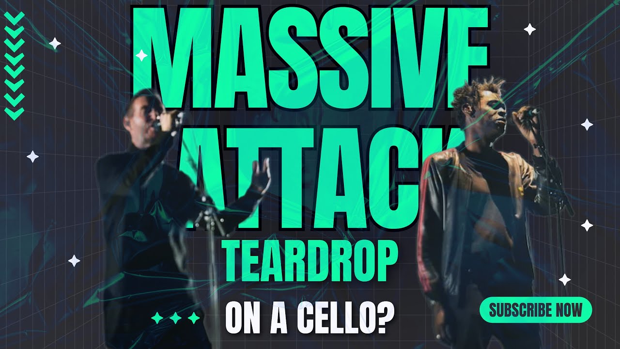 Teardrop – Massive Attack on a Cello? - YouTube