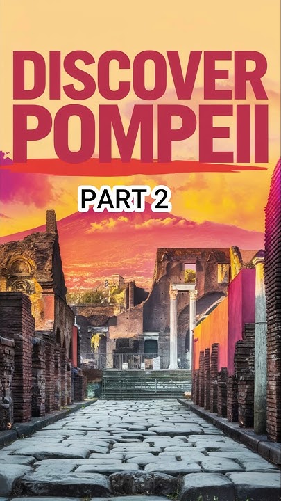 Unearthing Pompeii: PART 2 A Glimpse into Ancient Roman Life 🌋| # ...