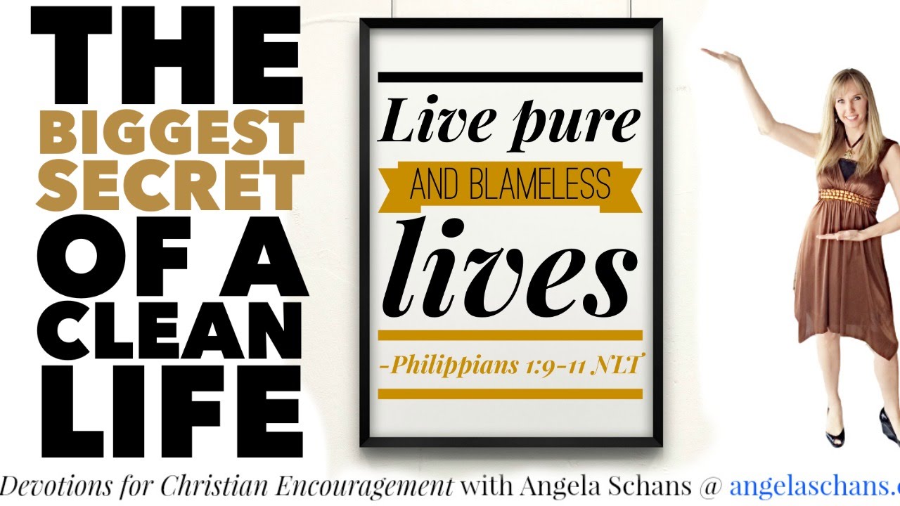 The Biggest secret of a clean life Devotions for Christian ...