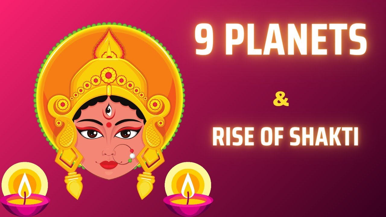 Moon conjuctions & Rise of Shakti/ nine planets and Navratri - YouTube