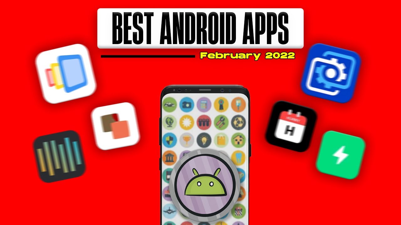 Best Android Apps - February 2022 🚀 - YouTube