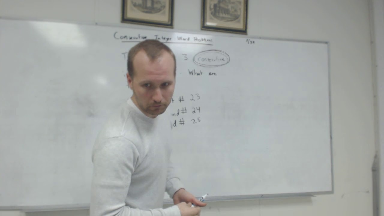 1-29 Nate Consecutive Integers Word Problems - YouTube