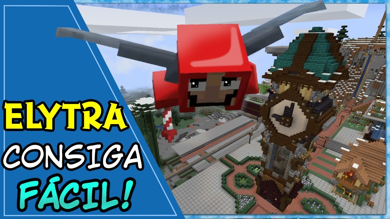 ELYTRA FÁCIL - Como Conseguir e Como usar ELYTRA (item RARO no ...