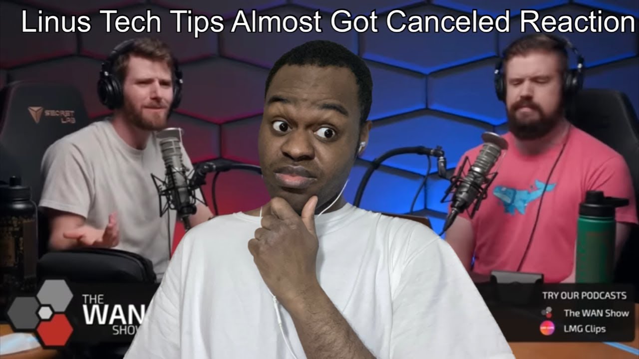 Linus Tech Tips Almost Got Canceled Reaction - YouTube