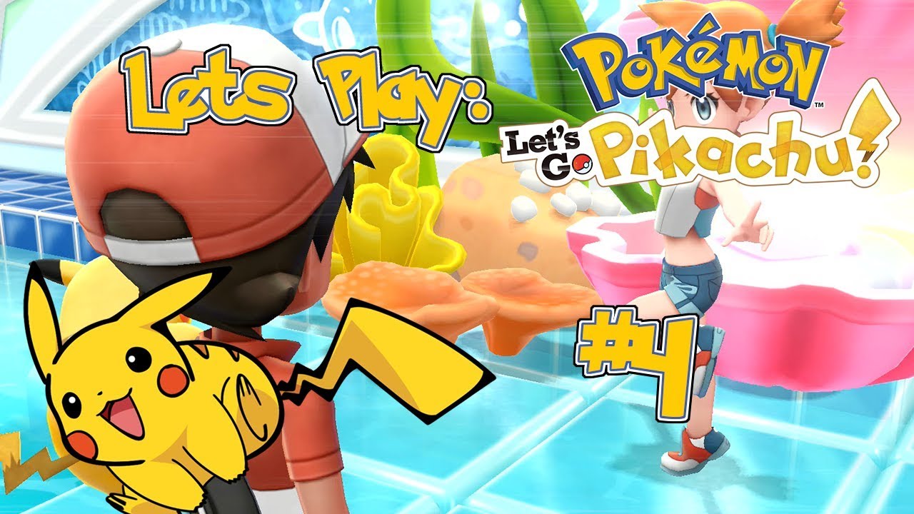 Lets Play Pokemon Let's Go Pikachu #4 Gym leader Misty! - YouTube