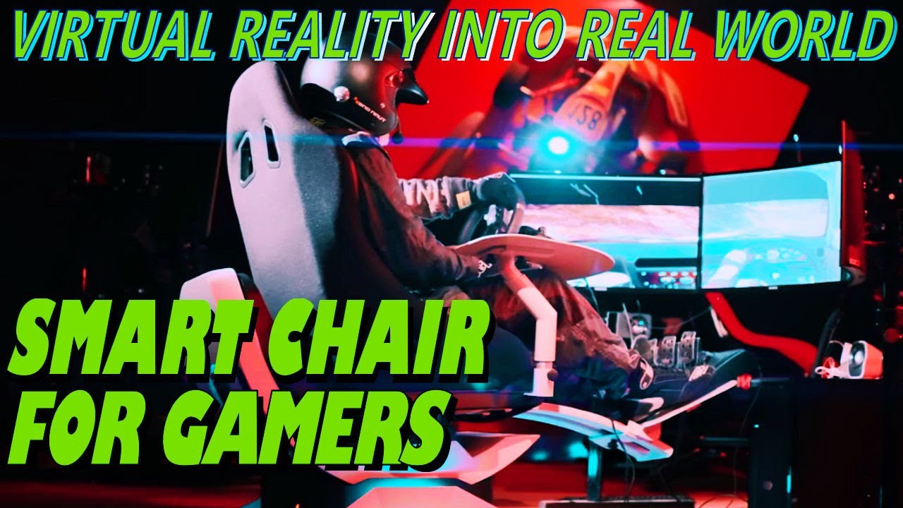 Motion Simulator and Smart Chair for Gamers - Turn Virtual Reality into ...