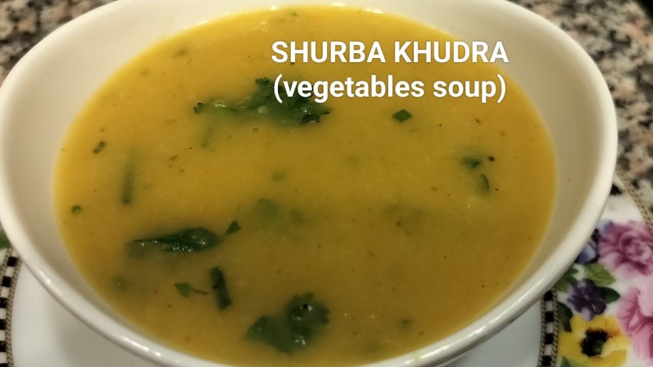 SHURBA KHUDRA |VEGETABLES SOUP#arabic #homemade - YouTube