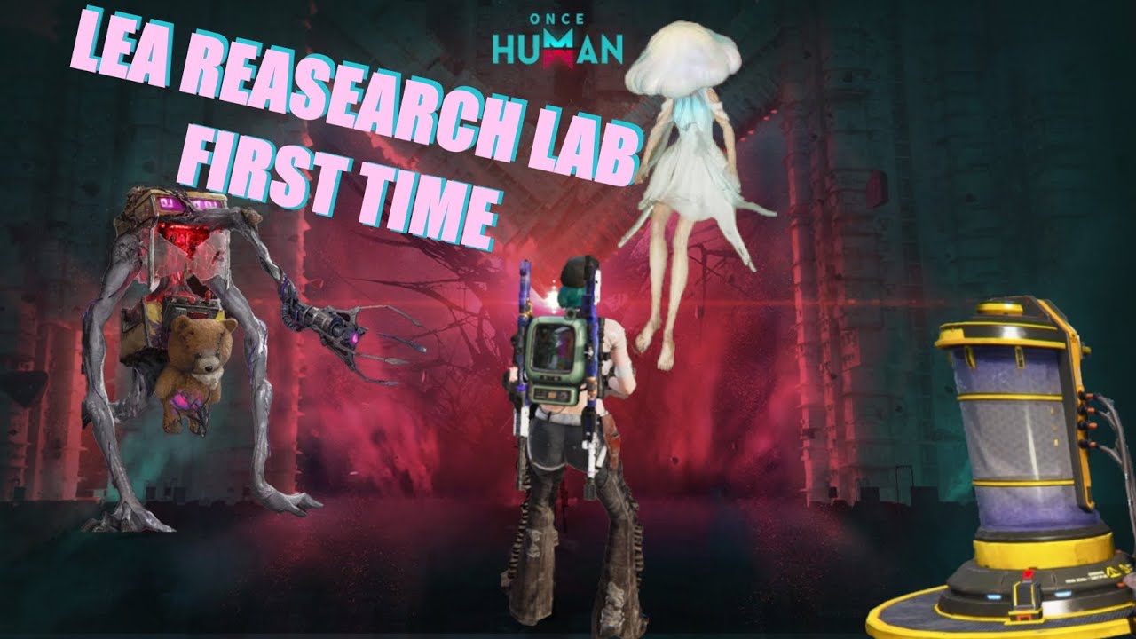 [PC] - Once Human - LEA Research Lab First time! - YouTube