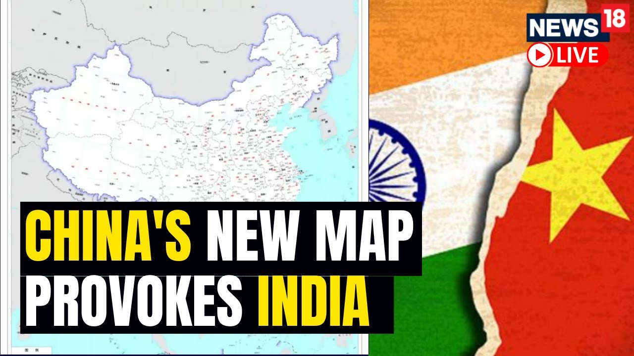 India China Border News | China's New Map Controversy | China New Map ...