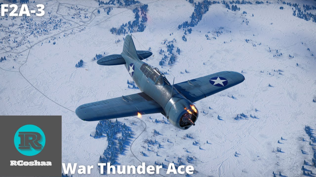 The Blue Buffalo | F2A-3 Buffalo | War Thunder - YouTube
