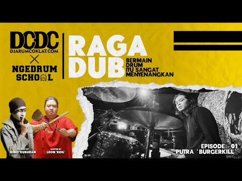 DDCD X NGEDRUM SCHOOL Eps. 1 (Putra Burgerkill)