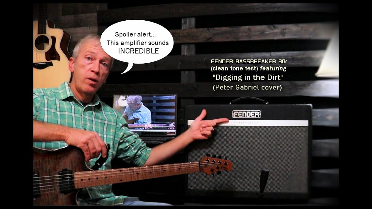 "Digging in the Dirt" (Peter Gabriel) featuring the Fender Bassbreaker ...