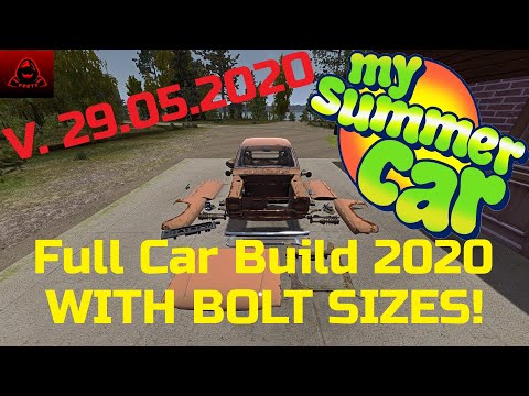 My Summer Car (FULL Car Build Guide 2020!) (29.05.2020 Update!) BOLT SIZES INCLUDED!