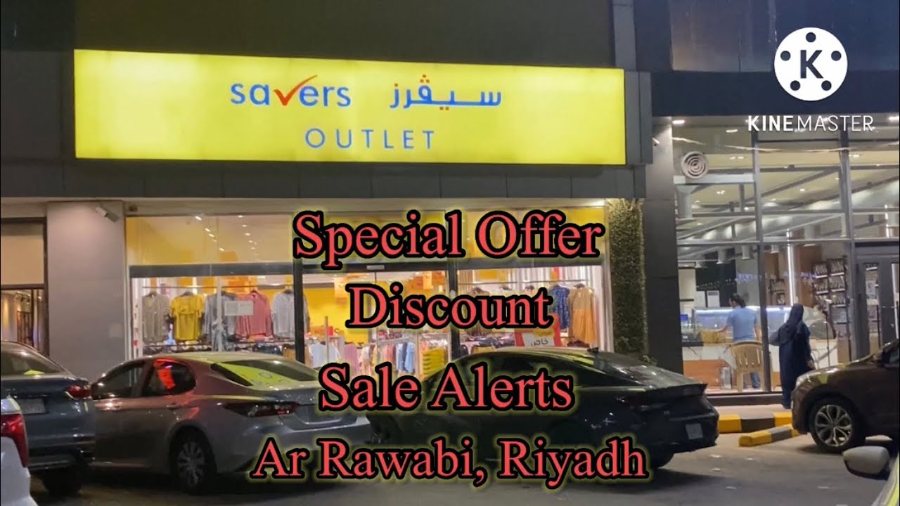 Savers Outlet | ER Fashion | Riyadh | Sale Alerts | Redtagg - YouTube