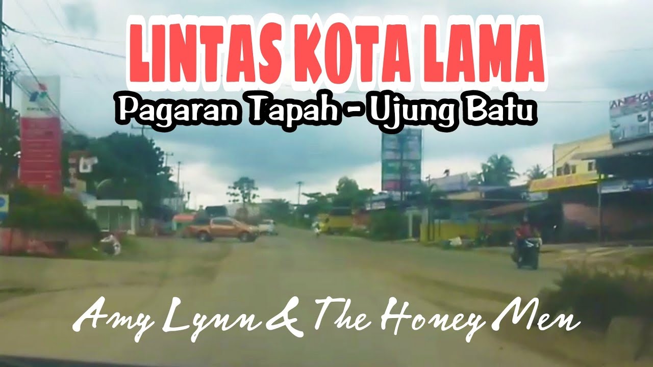Jalan Kota Lama Rokan Hulu Riau Pagaran Tapah Ujung Batu - YouTube