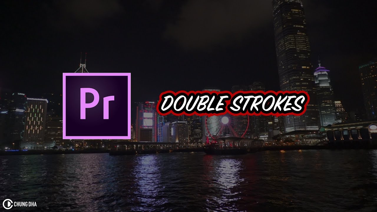 Double Strokes Text Adobe Premiere Pro Tutorial by Chung Dha - YouTube