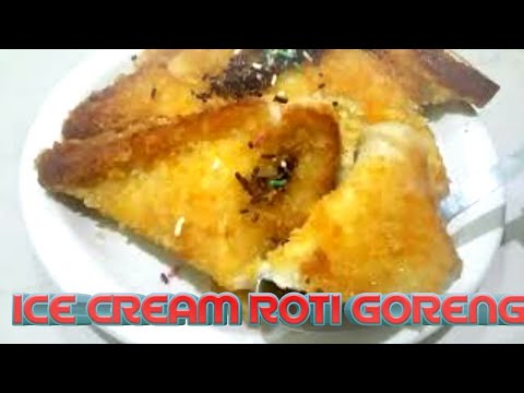 ICE CREAM ROTI GORENG - YouTube