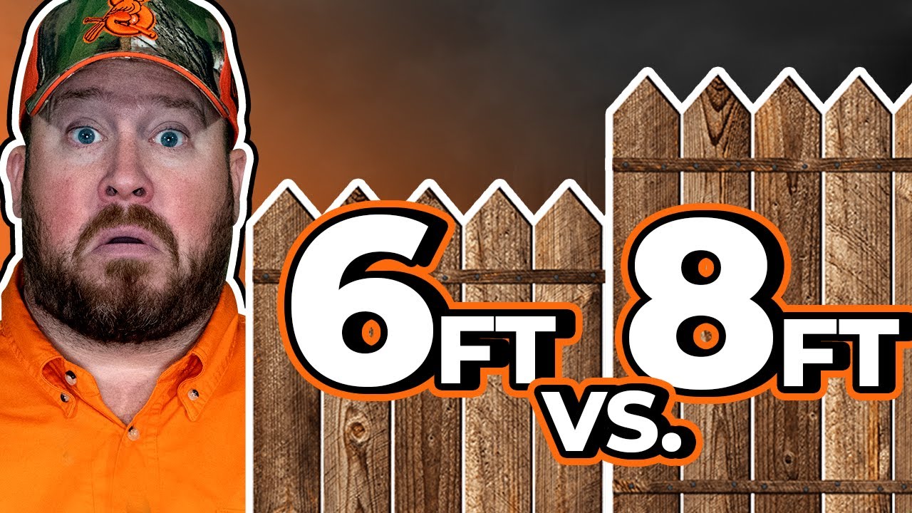 Is A 6 Foot Fence Enough How Tall Can I Make My Fence YouTube