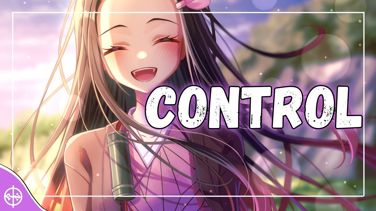 Nightcore - Control (Lyrics) - YouTube