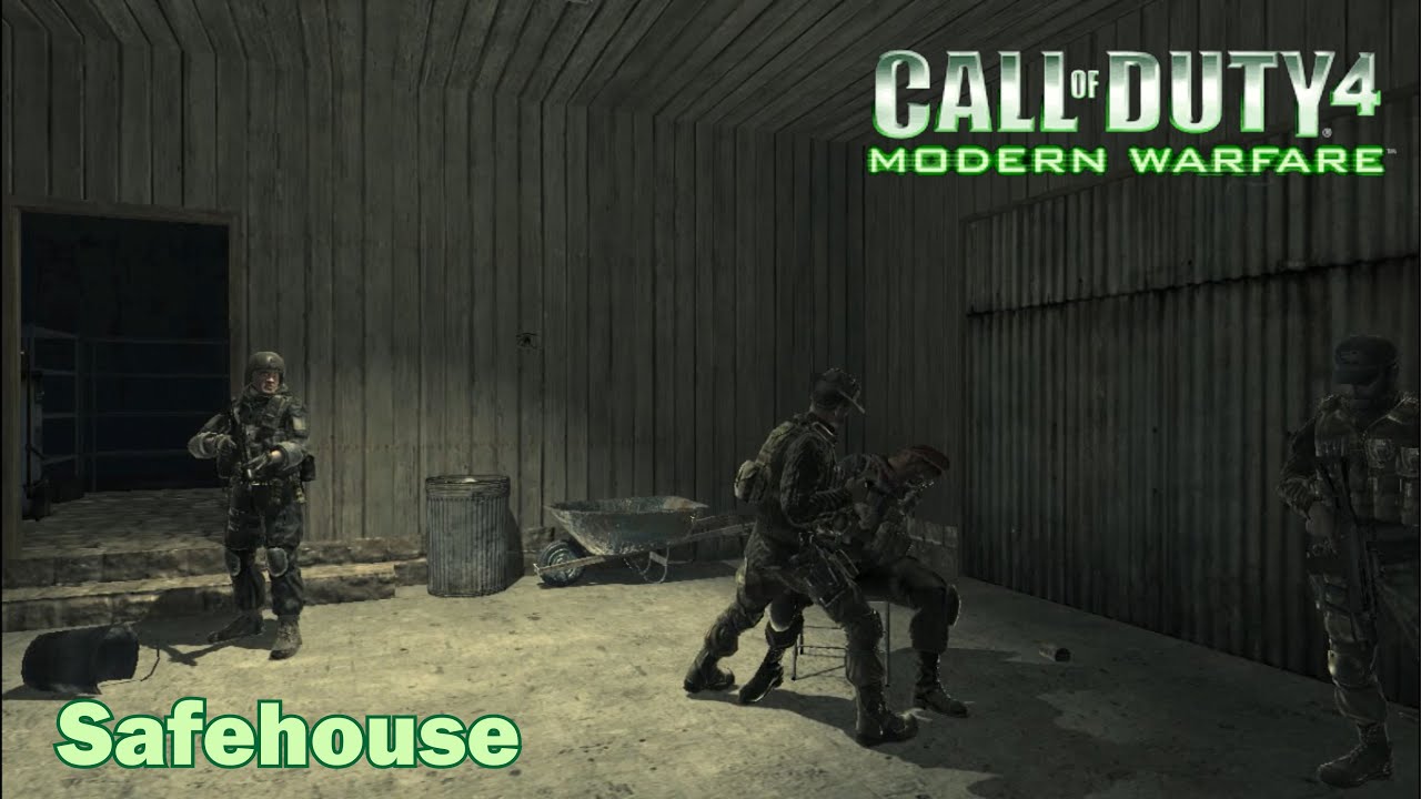 Safehouse - Call Of Duty 4 Modern Warfare Walktrough - YouTube
