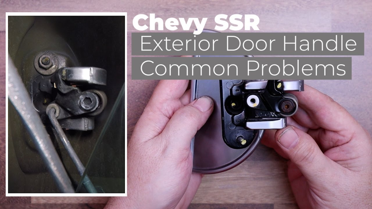 Chevy SSR Exterior Door Handle Common Problems YouTube chevy-ssr-exterior-door-handle-common-problems-youtube