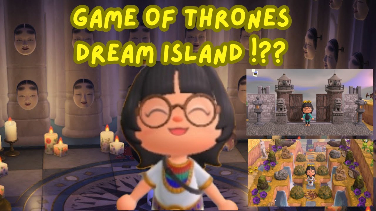 ACNH GAME OF THRONES DREAM ISLAND!?! - YouTube