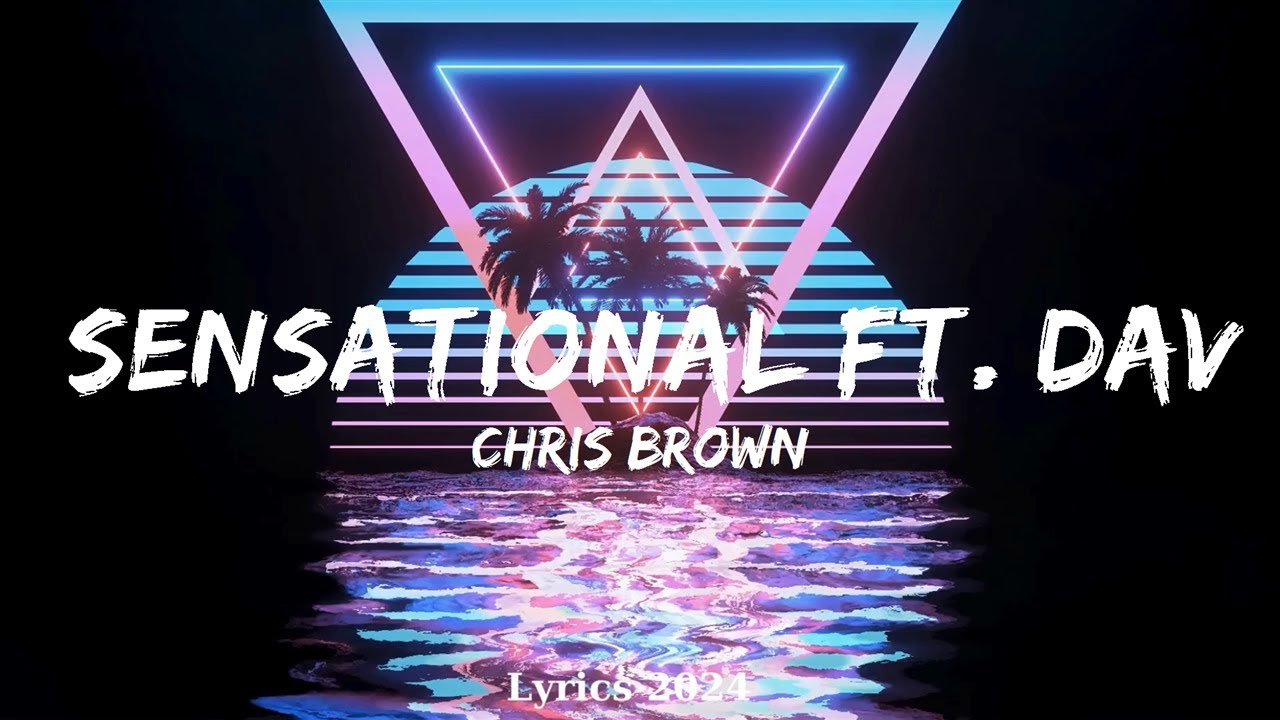 Chris Brown - Sensational ft. Davido & Lojay || Music Mora - YouTube