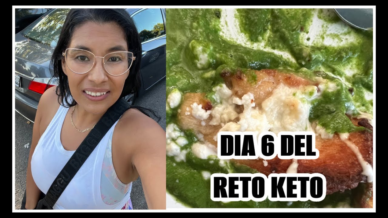 DIETA KETO / RETO KETO / DIA 6/ PIERDE PESO RAPIDO | DIETA CETOGENICA ...