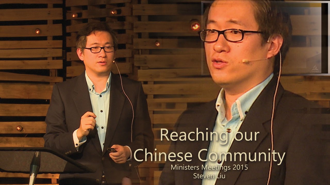Steven Liu - Ministering to our Chinese Community - YouTube