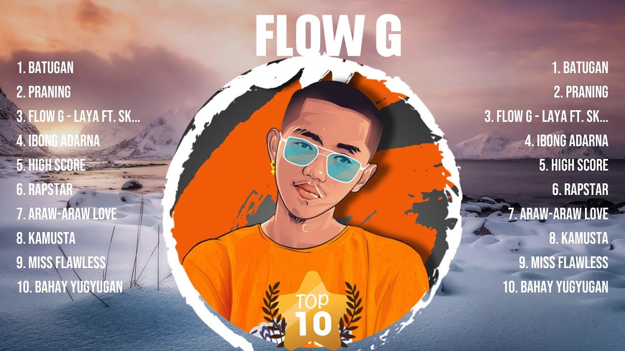 Flow G Greatest Hits Full Album ️ Top Songs Full Album ️ Top 10 Hits of ...