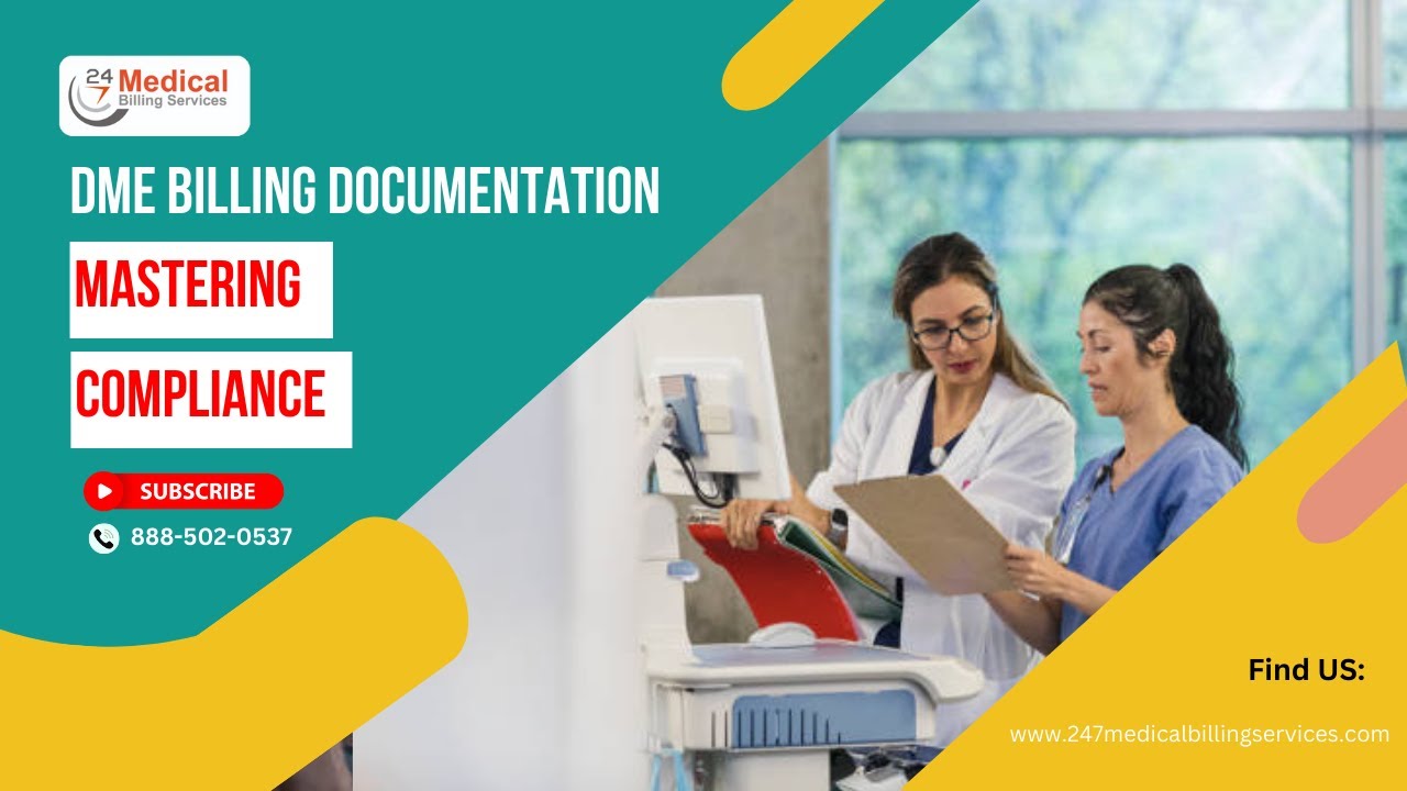 DME Billing Documentation Mastering Compliance | Requirements ...