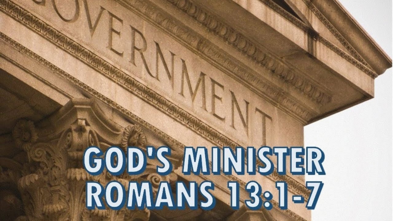GOD's Minister - Romans 13:1-7 - Dr. Will Lohnes - YouTube
