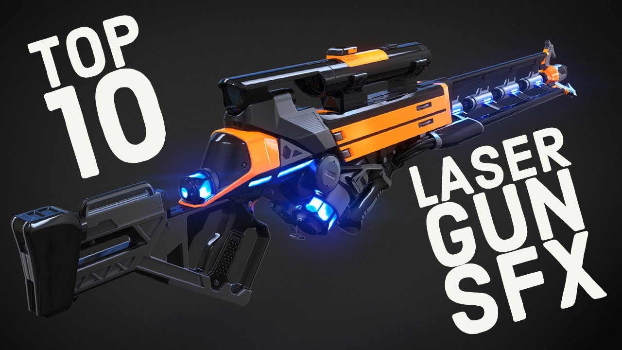Top 10 | Laser Gun SFX - YouTube