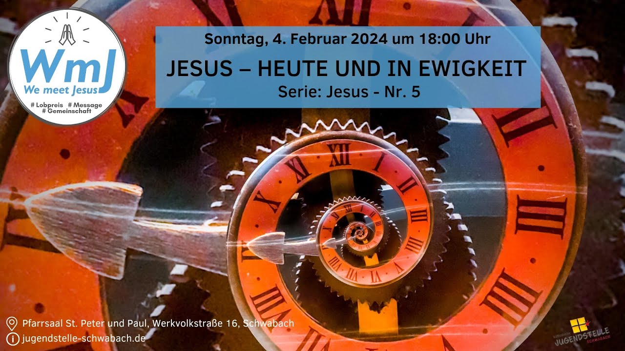 WmJ Live - We meet Jesus / Februar 2024 - YouTube