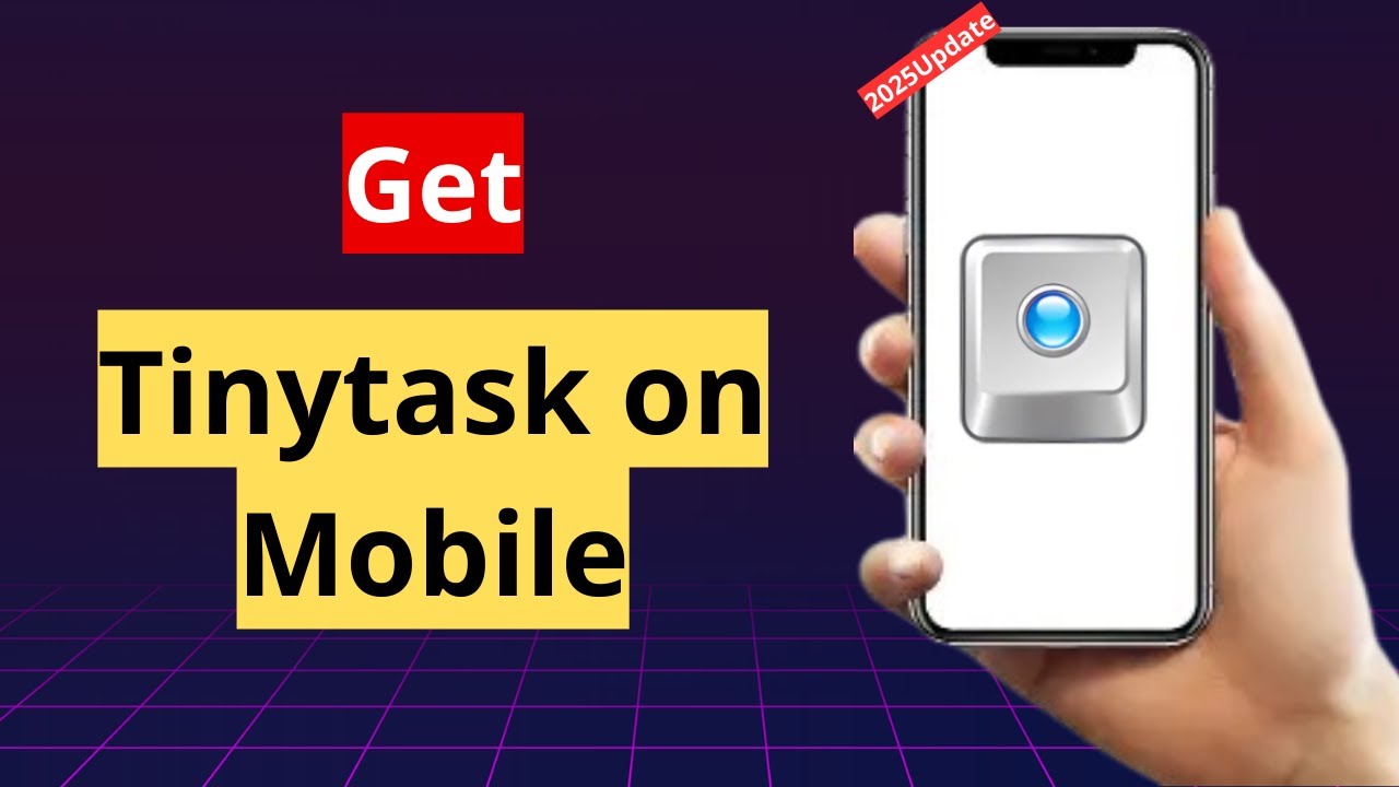 How to Get tiny task on Mobile (2025) - YouTube