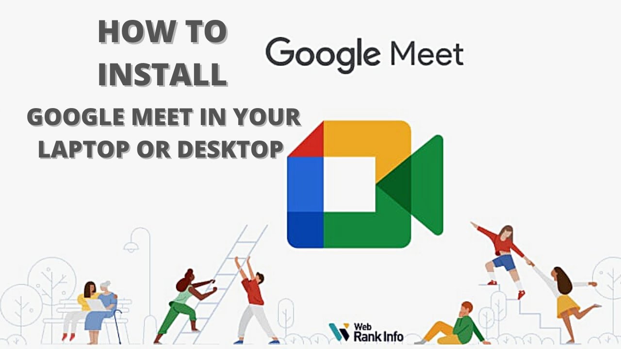 How To Install Google Meet on Desktop or Laptop | Try this! By Yuvraj 🔥 ...
