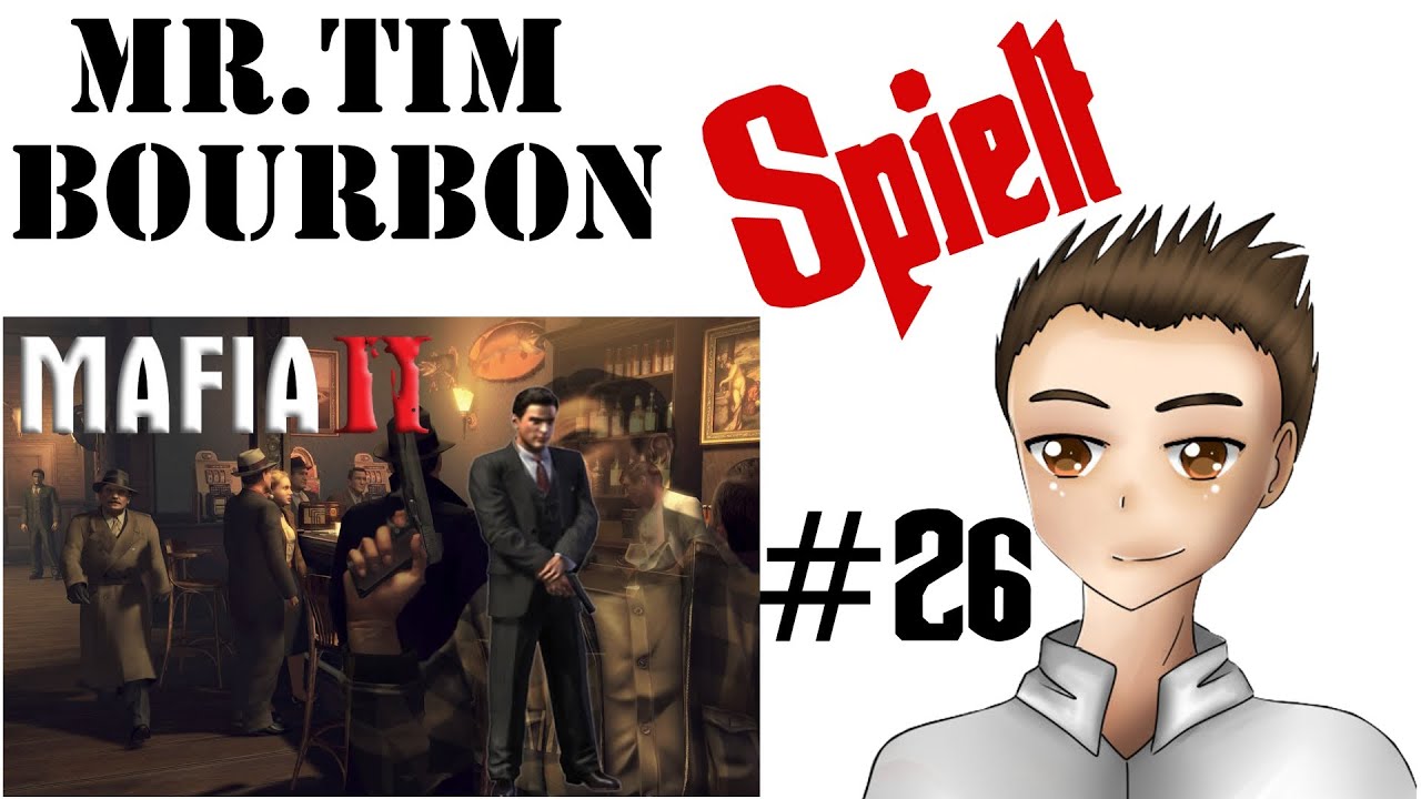 MAFIA 2 #26 - "Drive-By & Mafia III" | MrTimBourbon spielt Mafia 2 ...