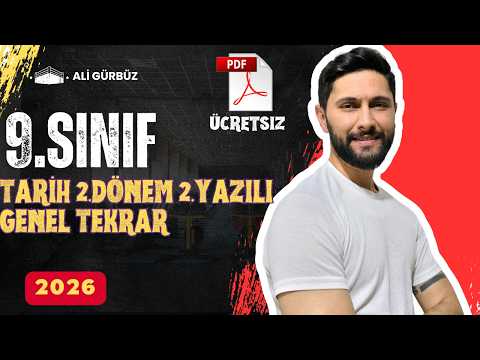 9.Sınıf Tarih 2.Dönem 2.Yazılı Tarih Genel Tekrar / 2026