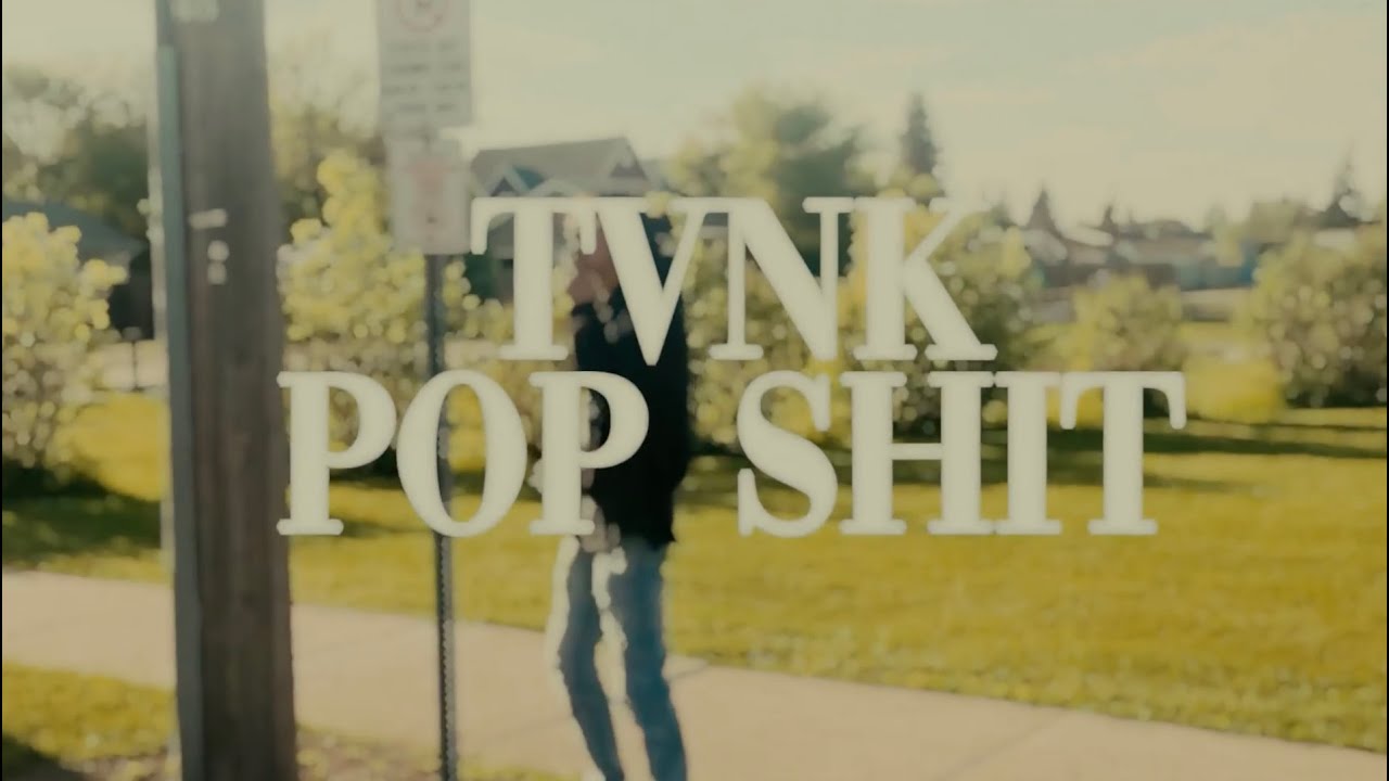 Tvnk - POP SHIT (Official Music Video) - YouTube