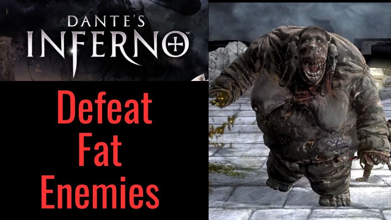 How to kill Fat enemies quickly in Dante's Inferno game - 60 FPS - YouTube
