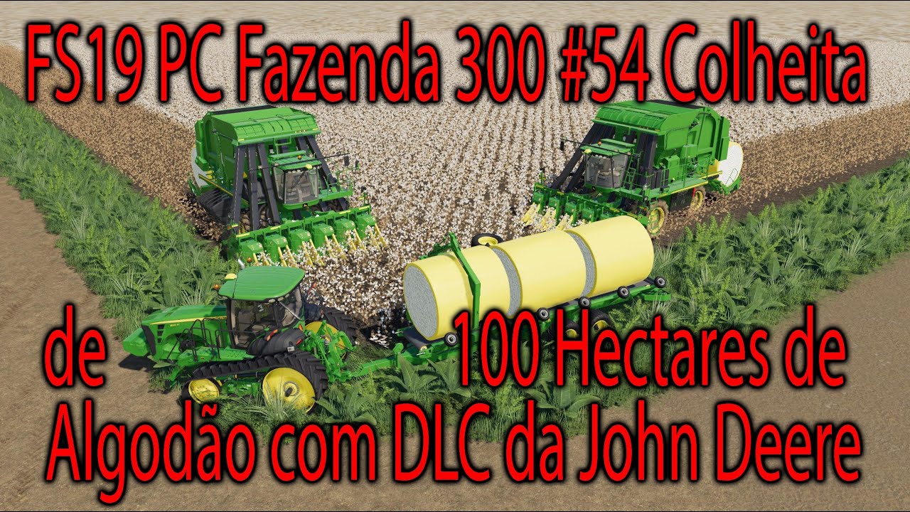 FS19 PC Mapa No Mans Land Fazenda 300 #54 Colheita de 100 Hectares de ...