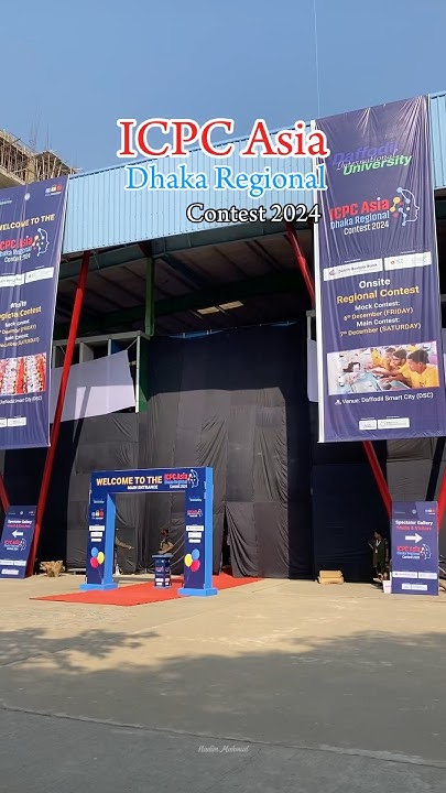ICPC Asia Dhaka Regional Contest 2024 - Hosted by DIU 🔥 - YouTube