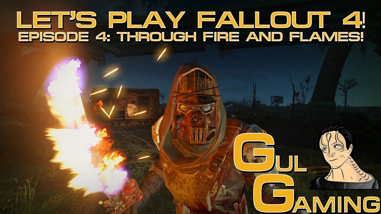 Fallout 4: Episode 4, Through Fire and Flames - YouTube