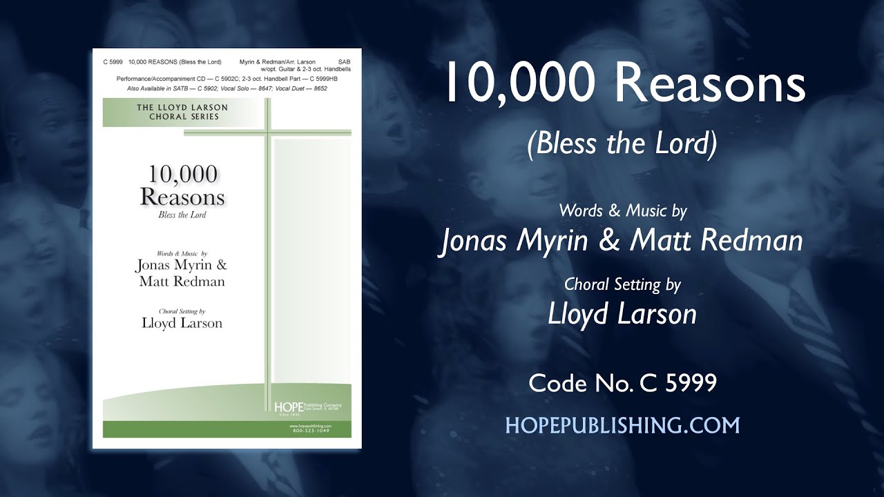 10,000 Reasons (Bless the Lord) - arr. Lloyd Larson